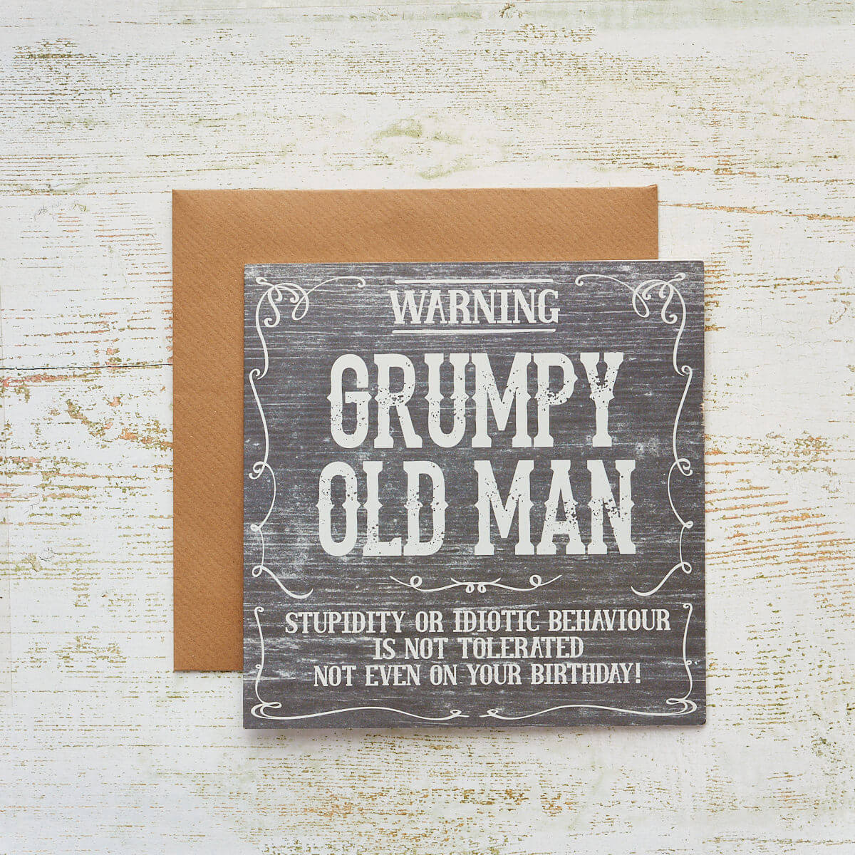 Grumpy Old Man Warning Birthday Card – Southwood Garden Centre