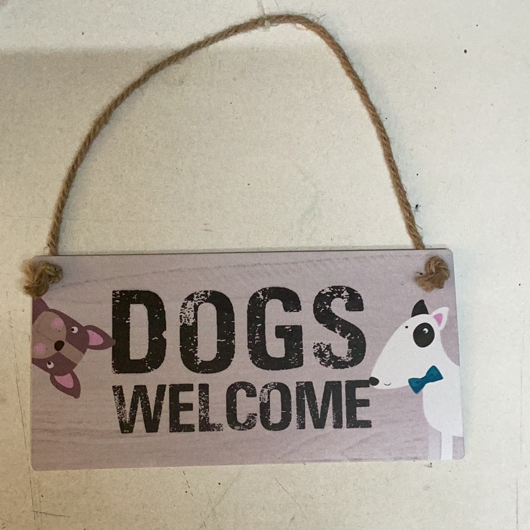 PetFun - Dogs Welcome Dog Sign – Southwood Garden Centre