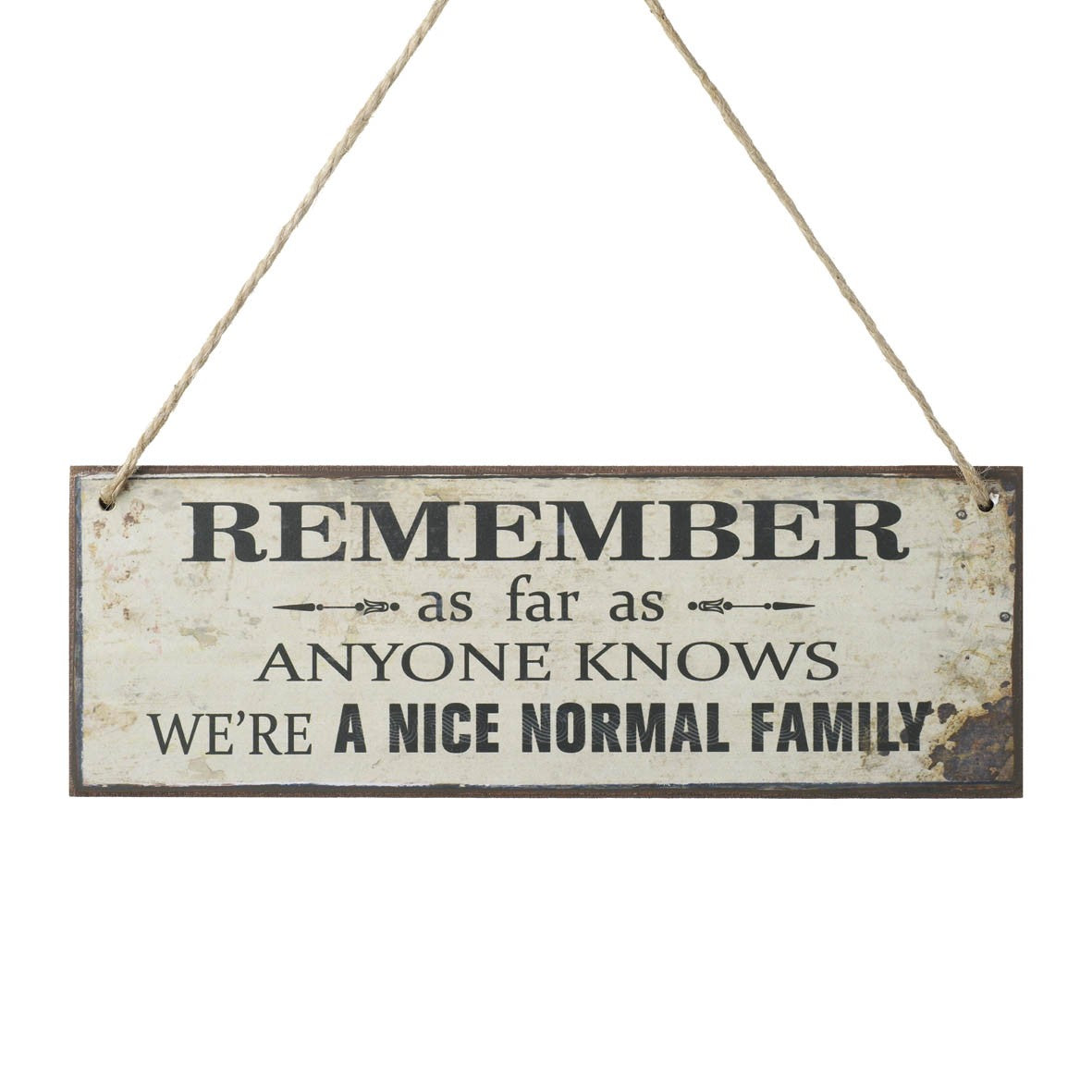 Remember We're a Normal Family Hanging Wooden Sign – Southwood Garden ...